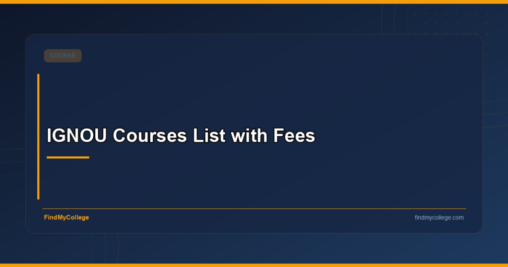 IGNOU Courses List with Fees 2026: Admission, Eligibility & Syllabus ...