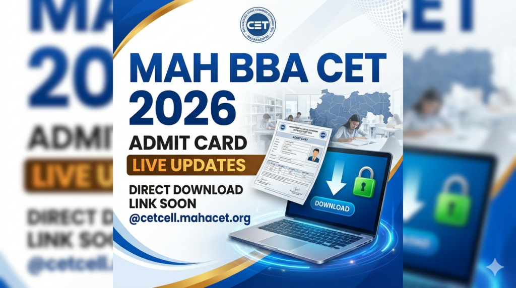 MAH BBA CET Admit Card 2026 Live Updates: Hall Ticket Release Expected ...