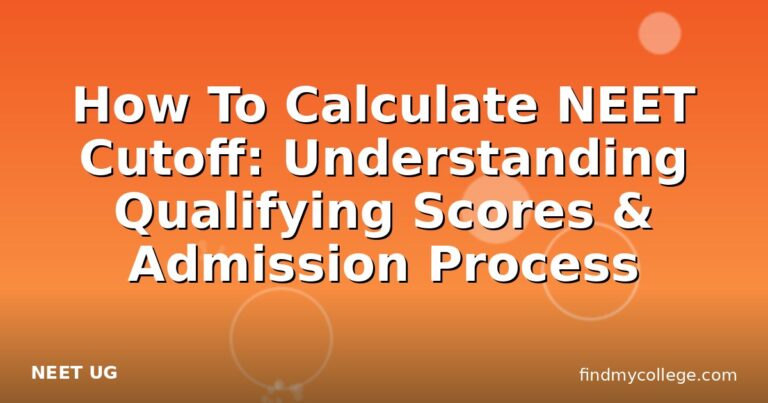 Cutoff Meaning In Neet: Understanding Ranks, Categories & Admission ...